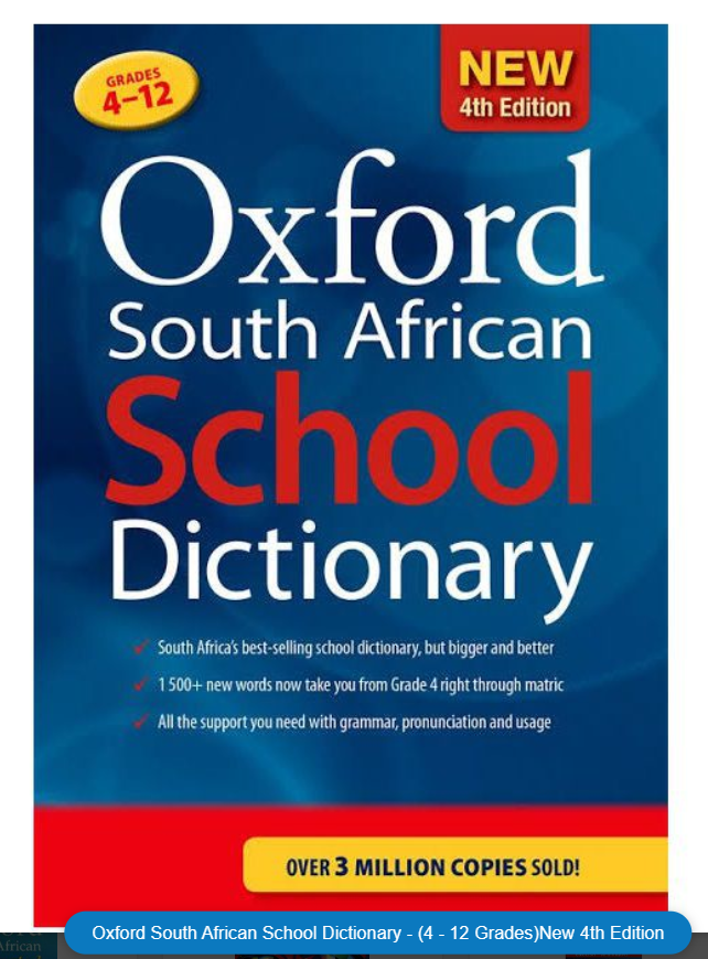 Oxford South African School Dictionary – (4 – 12 Grades) New 4th ...